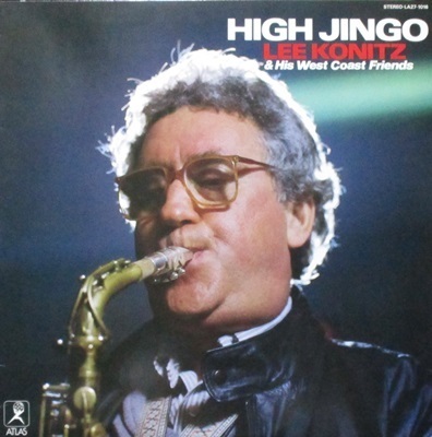 LEE KONTZ & HIS WEST COAST FRIENDS / HIGH JINGO: MO' JAZZ PLEASE