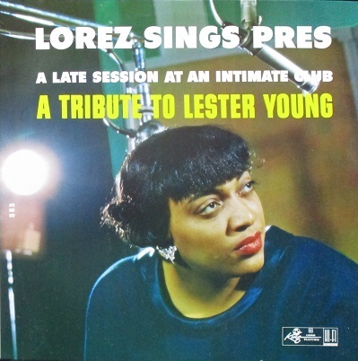 LOREZ ALEXANDRIA / LOREZ SINGS PRES: MO' JAZZ PLEASE