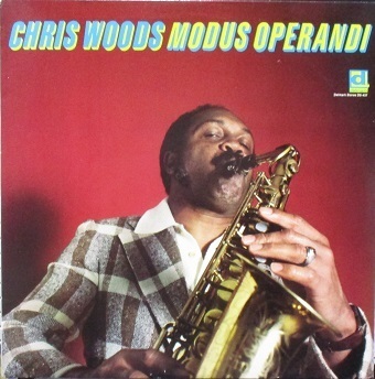 CHRIS WOODS / MODUS OPERANDI: MO' JAZZ PLEASE