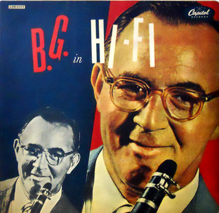 BENNY GOODMAN IN HI-FI: MO' JAZZ PLEASE